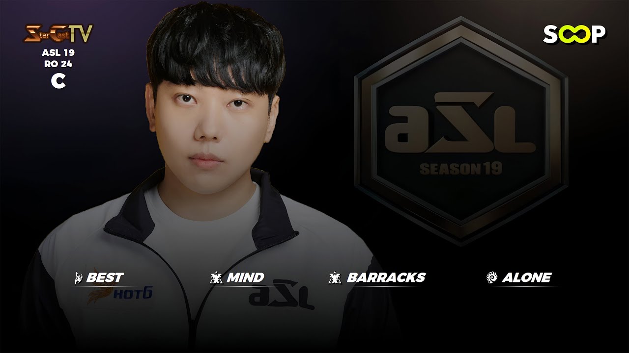 [ESP] ASL S19 Ronda de 24 Grupo C (Best, Barracks, Mind y True) - SSL Español (StarCastTV ...