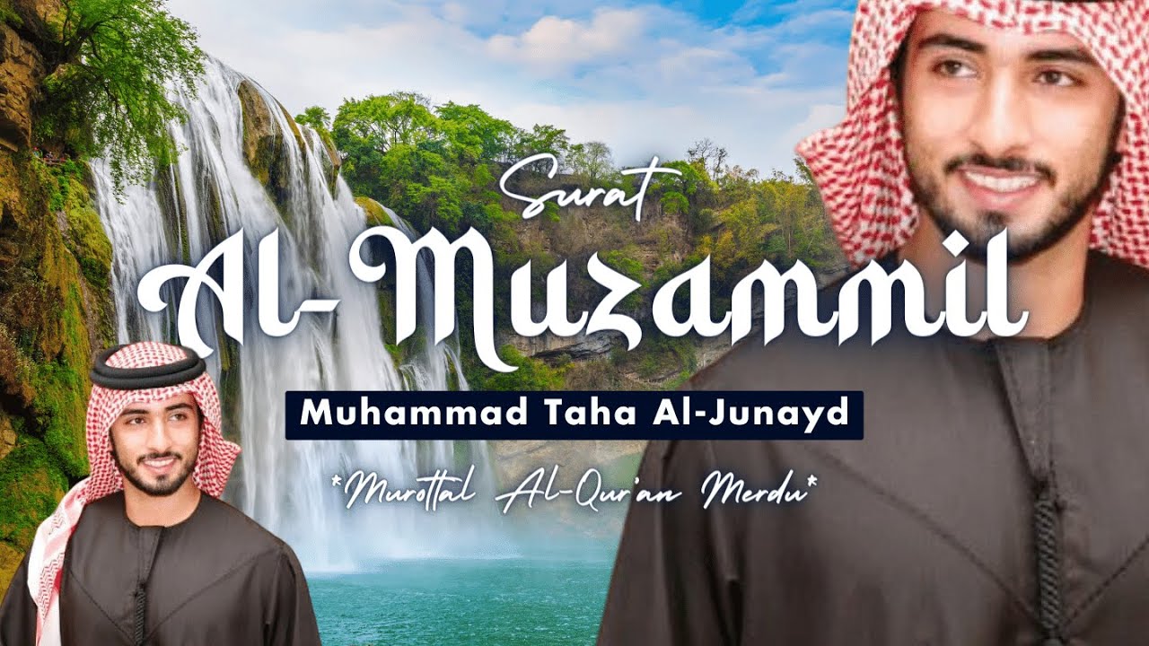 murottal alquran merdu | surat al muzammil | murottal | m thaha al ...