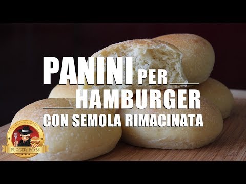 Panini per hamburger con semola rimacinata