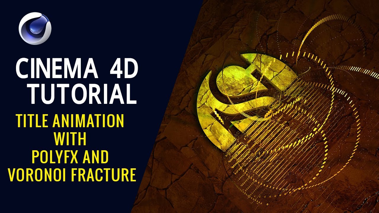 Title Animation with PolyFX and Voronoi Fracture - Cinema 4D Tutorial ...