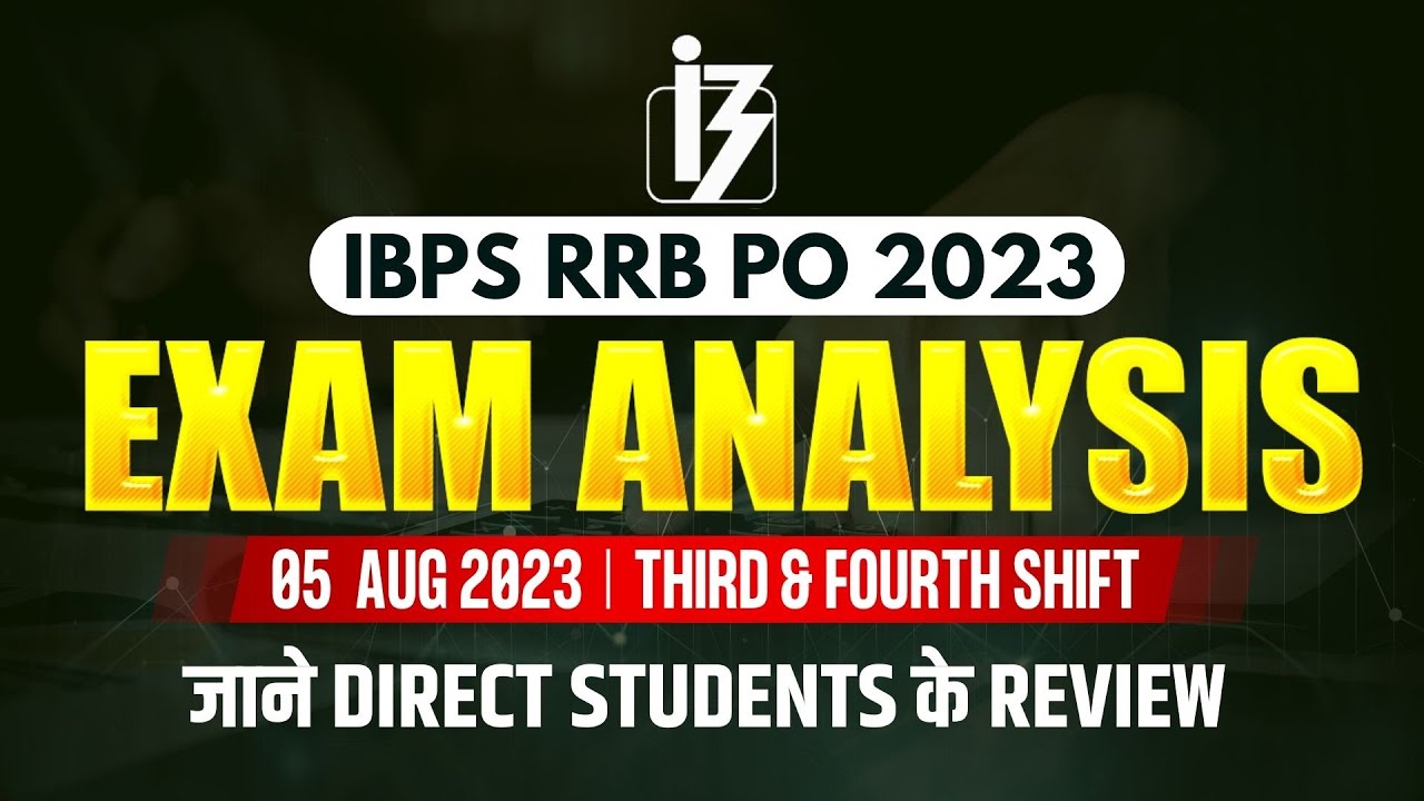 RRB PO Exam Analysis 2023 | IBPS RRB PO Analysis -5th Aug 2023 (3rd ...