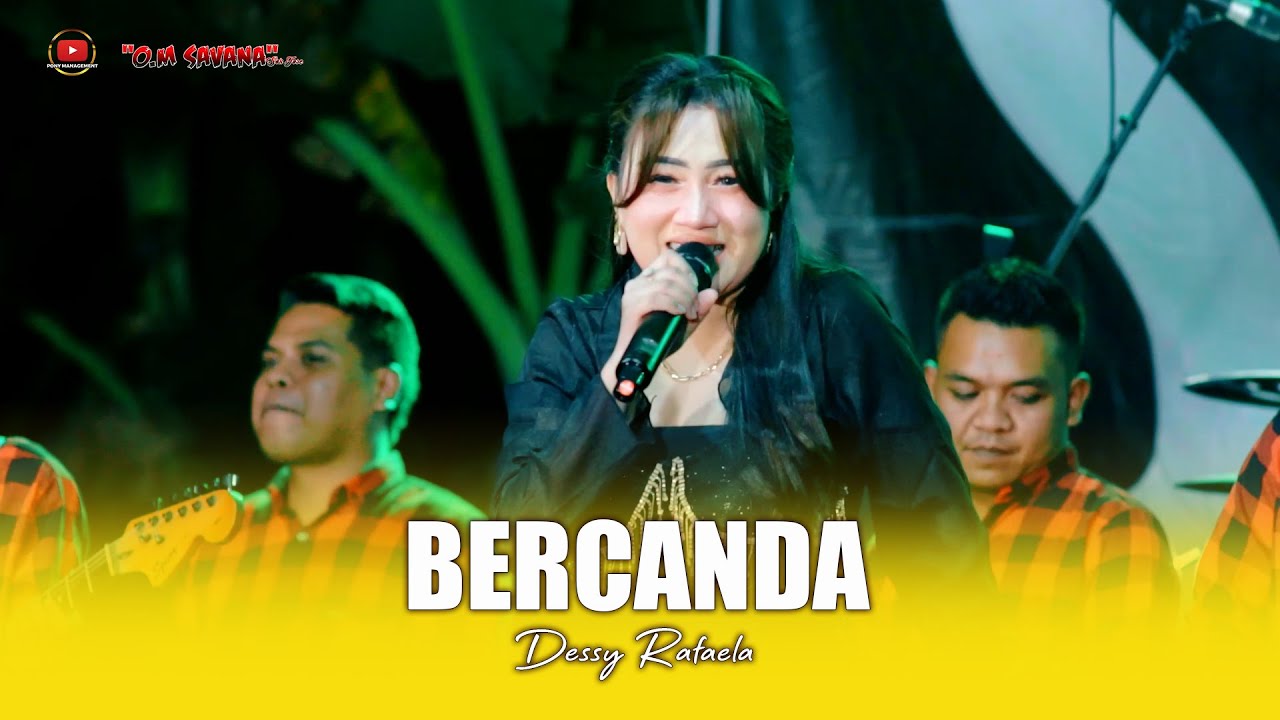 BERCANDA - DESSY RAFAELA - OM SAVANA SAKJOSE - THE WEDDING ( NANDO ...