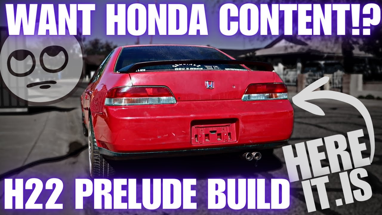 New H22 Prelude Build - YouTube