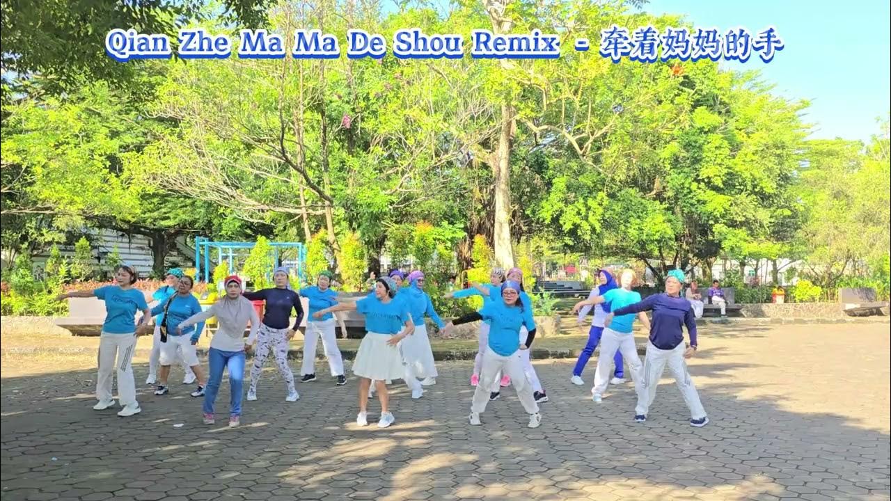 牵着妈妈的手 ( Qian Zhe Mama De Shou ) Remix Linedance - YouTube
