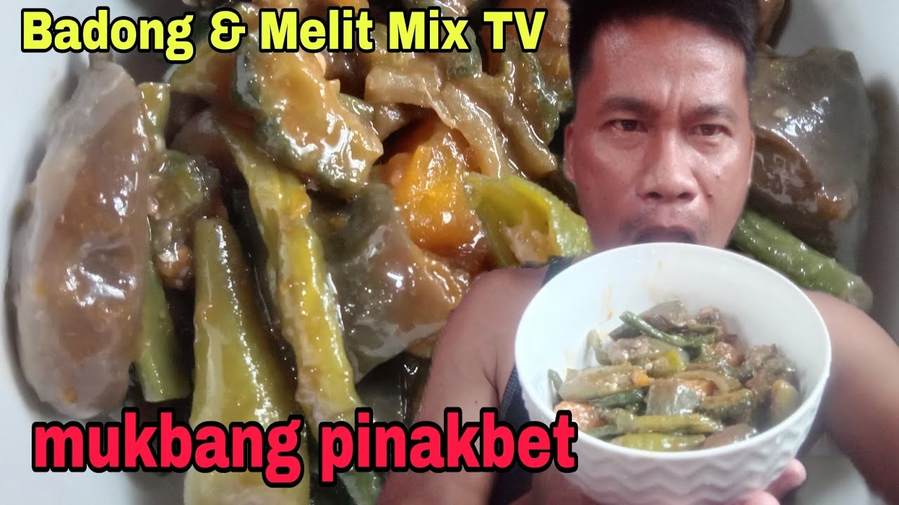 Mukbang Pinakbet | Badong & Melit Mix TV - YouTube