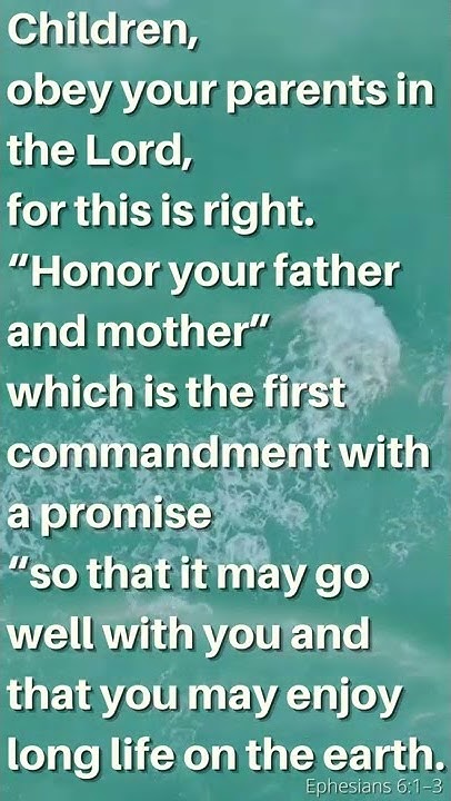 Children, Obey Your Parents In The Lord - Youtube