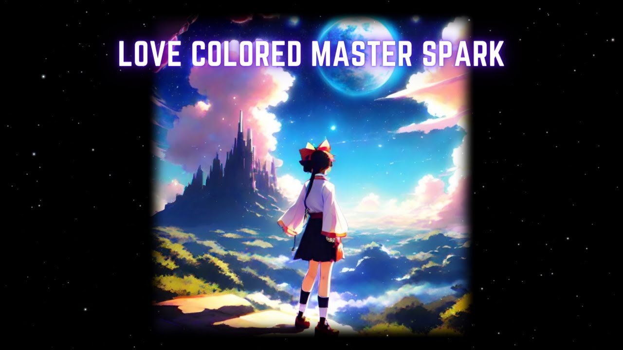 LOVE COLORED MASTER SPARK | TOUHOU X METAL | YONA - YouTube