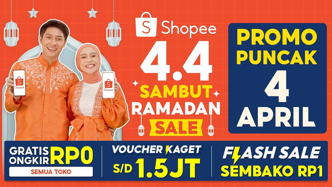 INGAT 4 APRIL! Jangan Kelewatan Promo Puncak Shopee 4.4 Sambut Ramadan ...