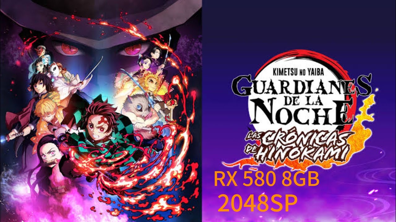 RX 580 8gb ddr5 2048sp Demon Slayer The Hinokami Chronicles # ...