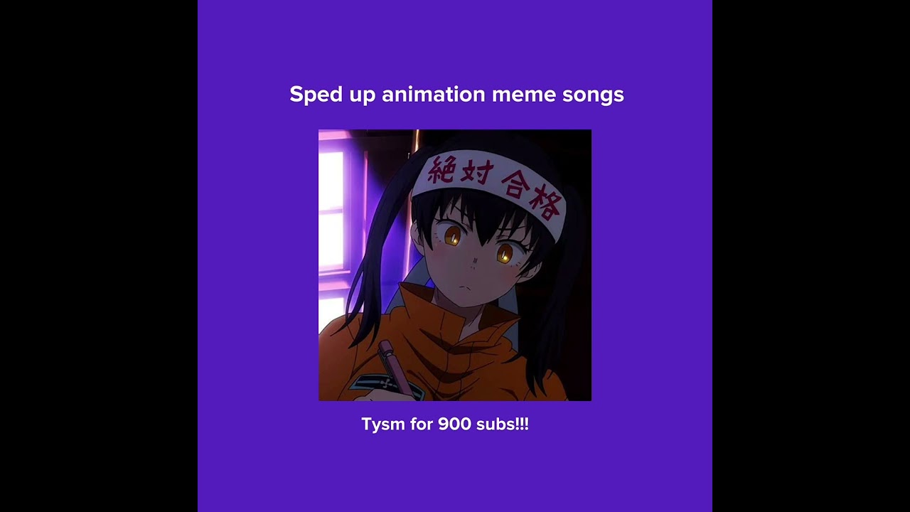 ♡︎𝑠𝑝𝑒𝑑 𝑢𝑝 𝑎𝑛𝑖𝑚𝑎𝑡𝑖𝑜𝑛 𝑚𝑒𝑚𝑒 𝑠𝑜𝑛𝑔𝑠 𝑝𝑡.6♡︎ - YouTube