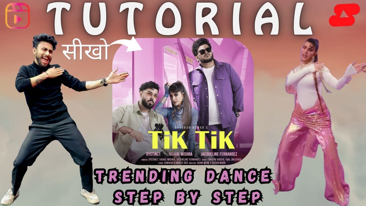 TIK TIK SONG HOOK DANCE STEPS TUTORIAL STEP BY STEP | Dance Tutorial ...