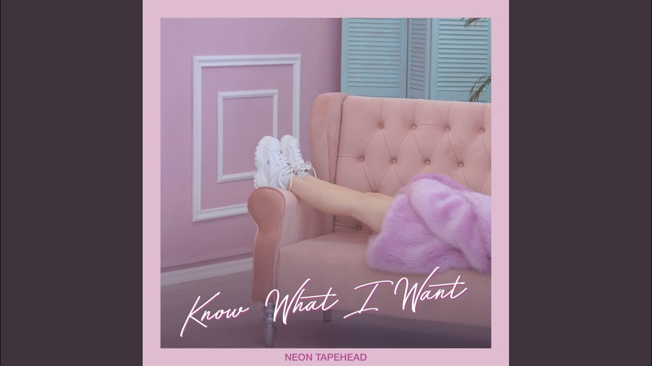 Know What I Want (Original Mix) - YouTube Music