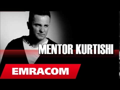 Mentor Kurtishi - Nuk harrohen zemrat (Official Song)