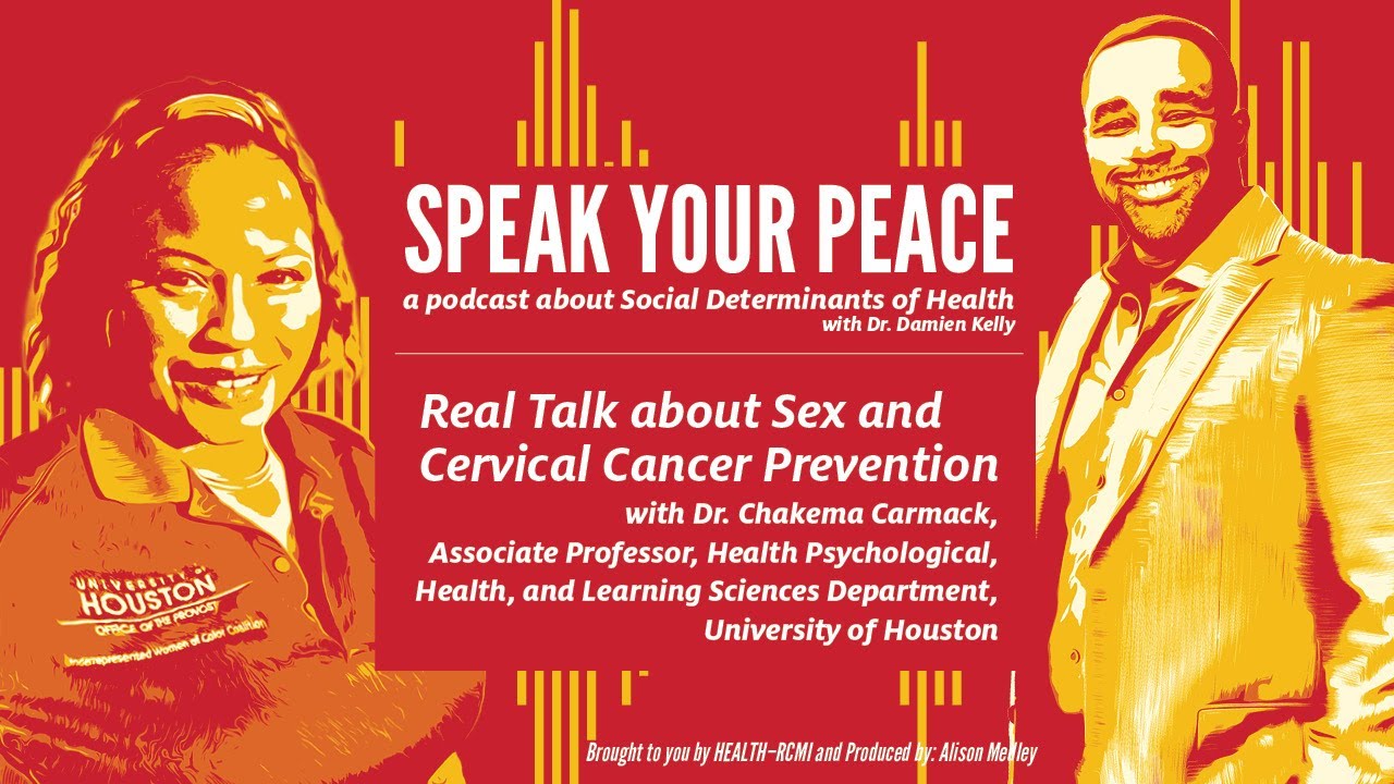 Episode 5 Dr. Chakema Carmack, Real Talk about Sex and Cervical Cancer ...