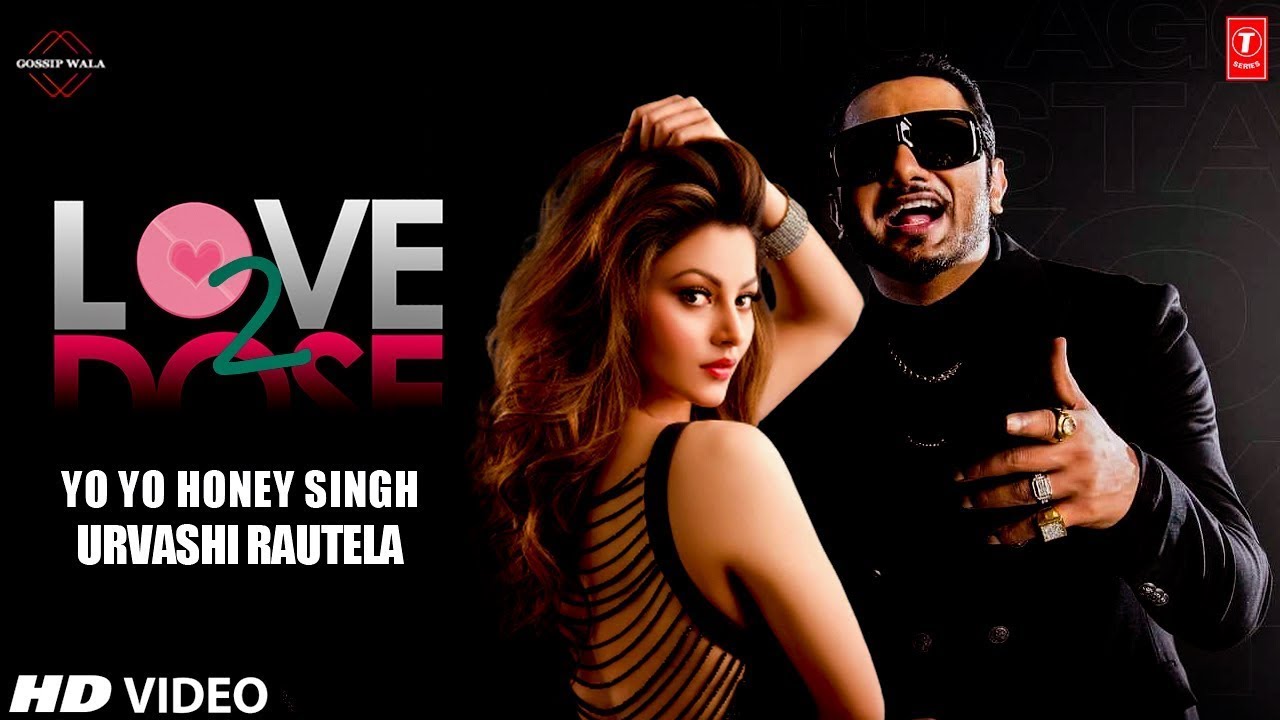 Exclusive LOVE DOSE 2 Full Video Song Yo Yo Honey Singh Urvashi Rautela ...