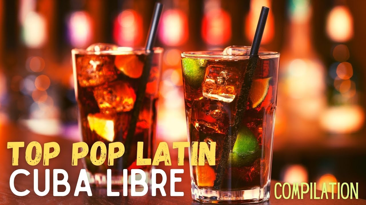 Cuba Libre 🍹 | Party Mix - YouTube