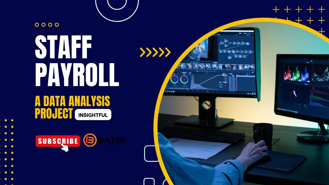Data Analysis - Staff Payroll Project - 2 - YouTube