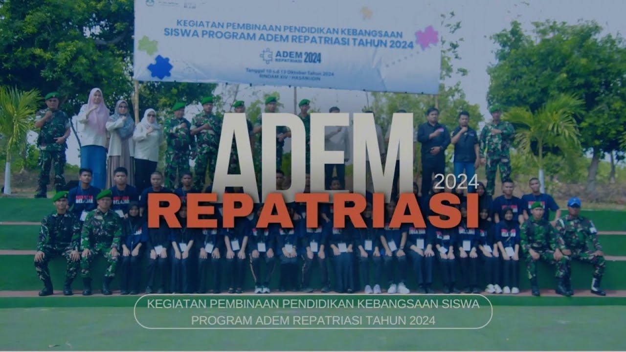 DOKUMENTASI KEGIATAN PEMBINAAN PENDIDIKAN KEBANGSAAN SISWA PROGRAM ADEM ...