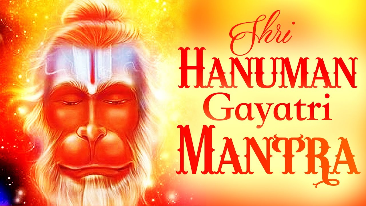 Lord Hanuman Gayatri Mantra 108 Times | Shri Hanuman Stotram | Hanuman ...