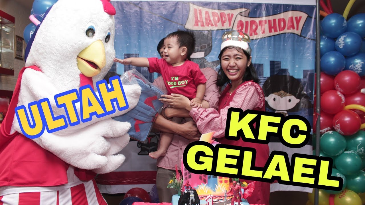 Ultah di KFC Gelael MT. Haryono Tebet Jaksel (Quna 1 Tahun) - YouTube