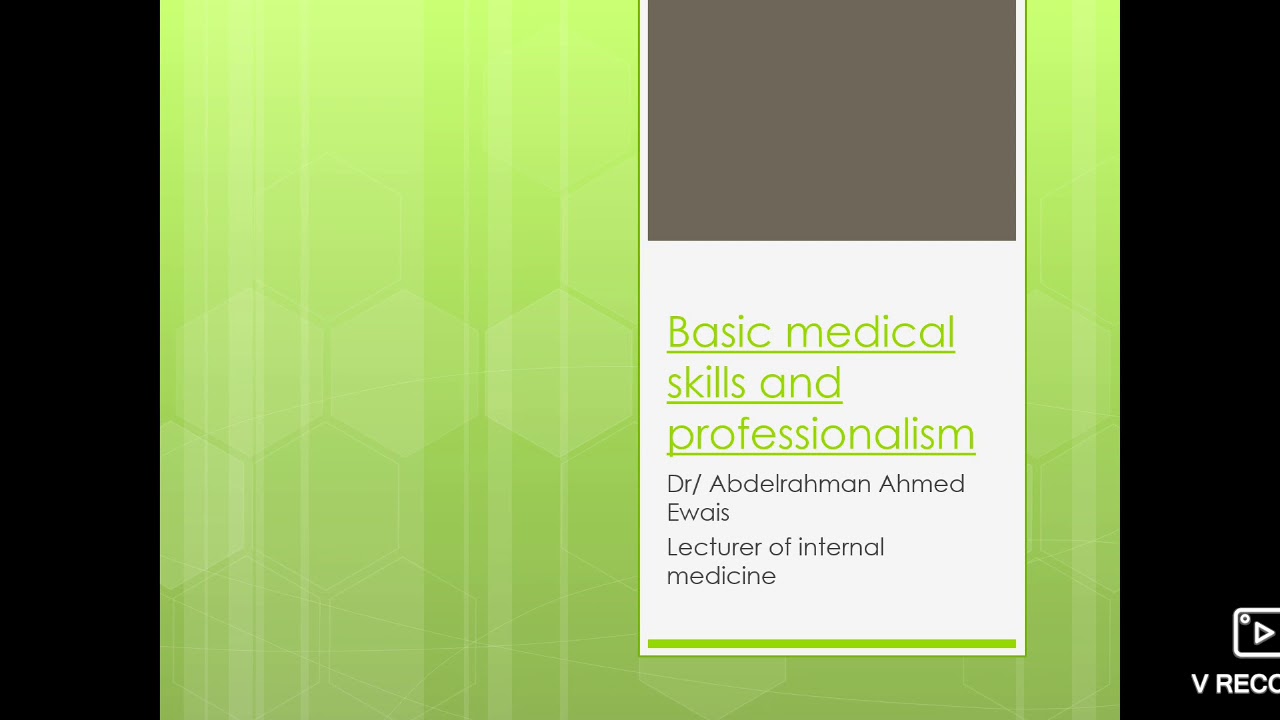 Basic medical skills and professionalism - YouTube