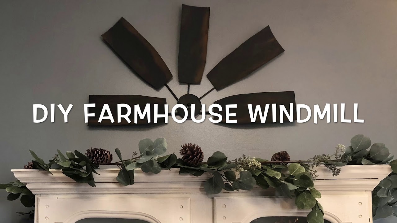 Cheap DIY farmhouse windmill - YouTube