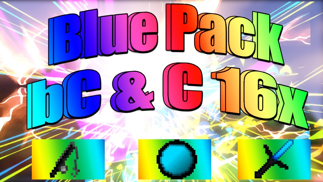 TEXTURE PACK (PVP/UHC) ★bC & C 16x Blue Pack★ 0%LAG!!! 1.7/1.8 - YouTube