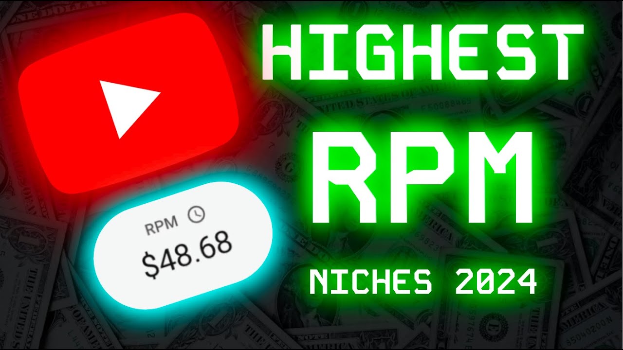 Highest RPM topics for Youtube 2024 - YouTube