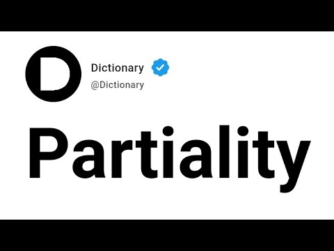 Partiality Meaning In English - YouTube