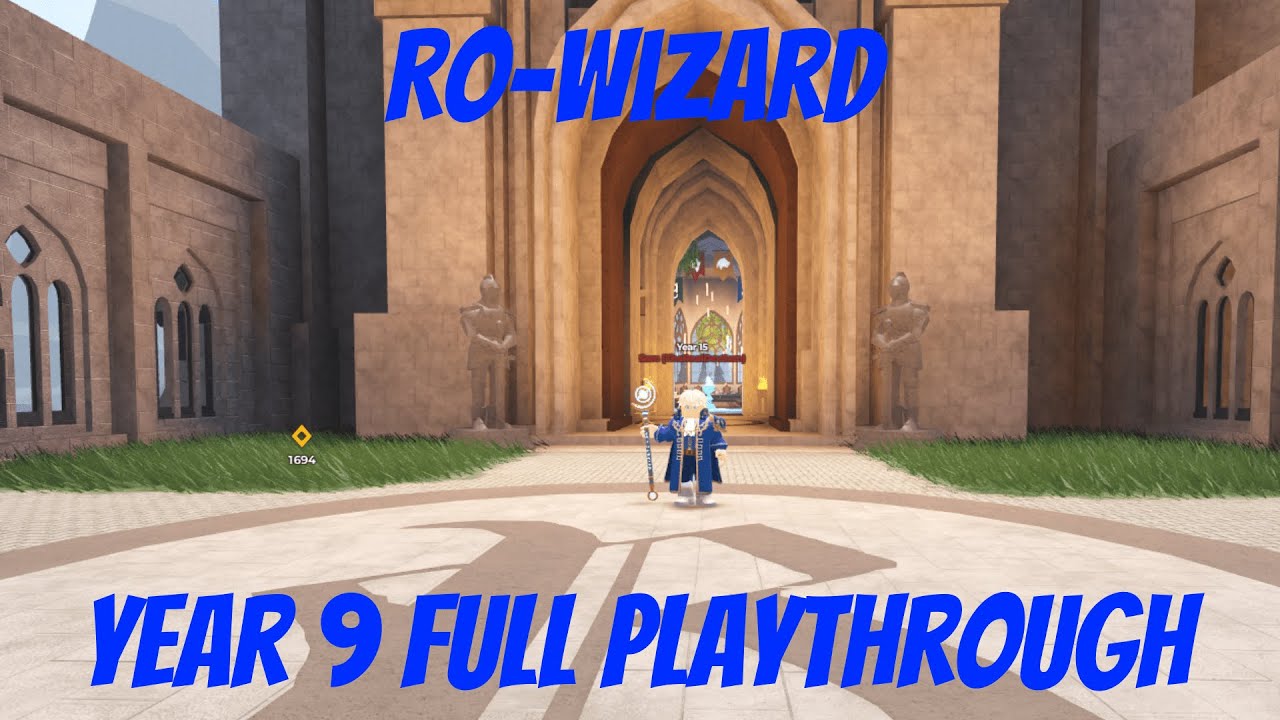 RO-Wizard Year 9 full playthrough - YouTube