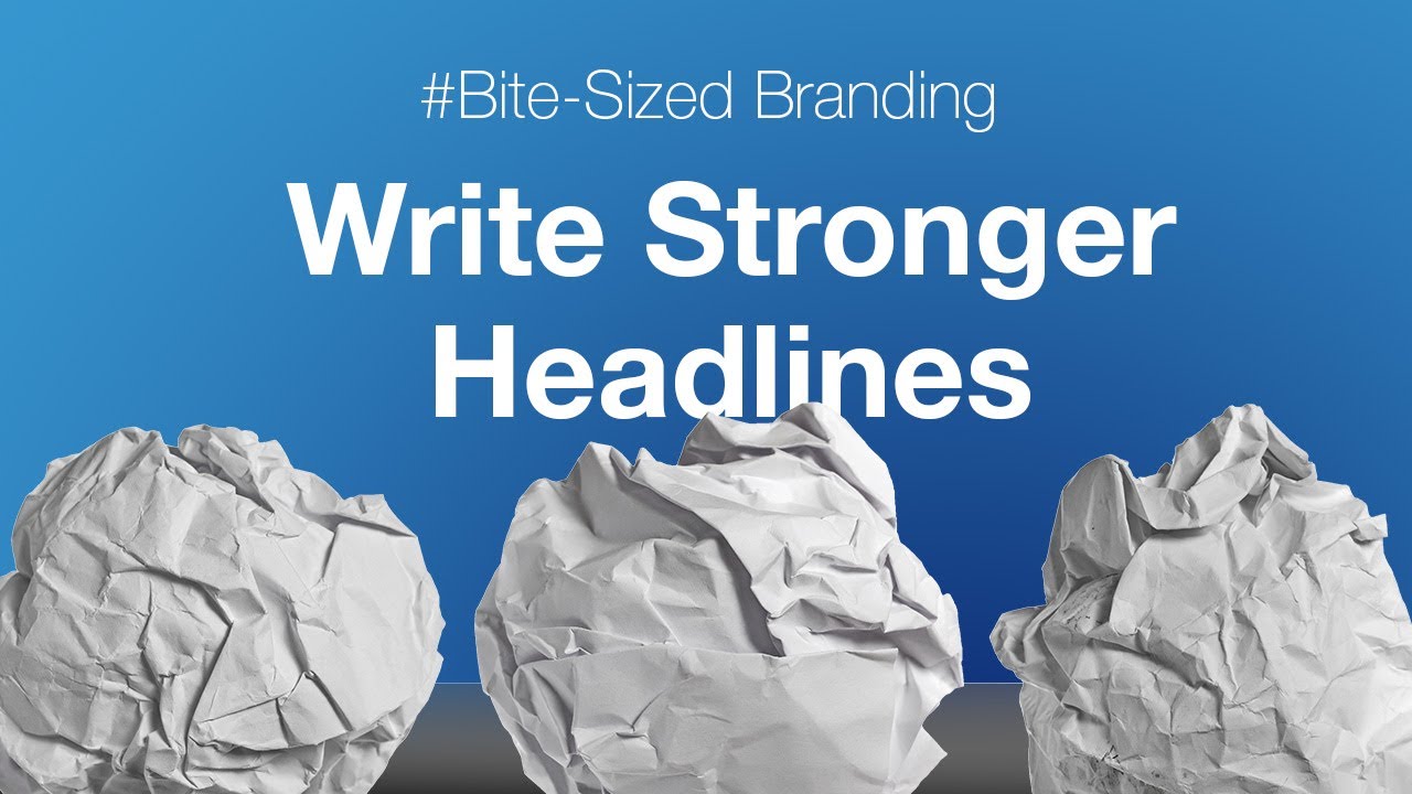 3 Steps to Write Strong Marketing Headlines - YouTube