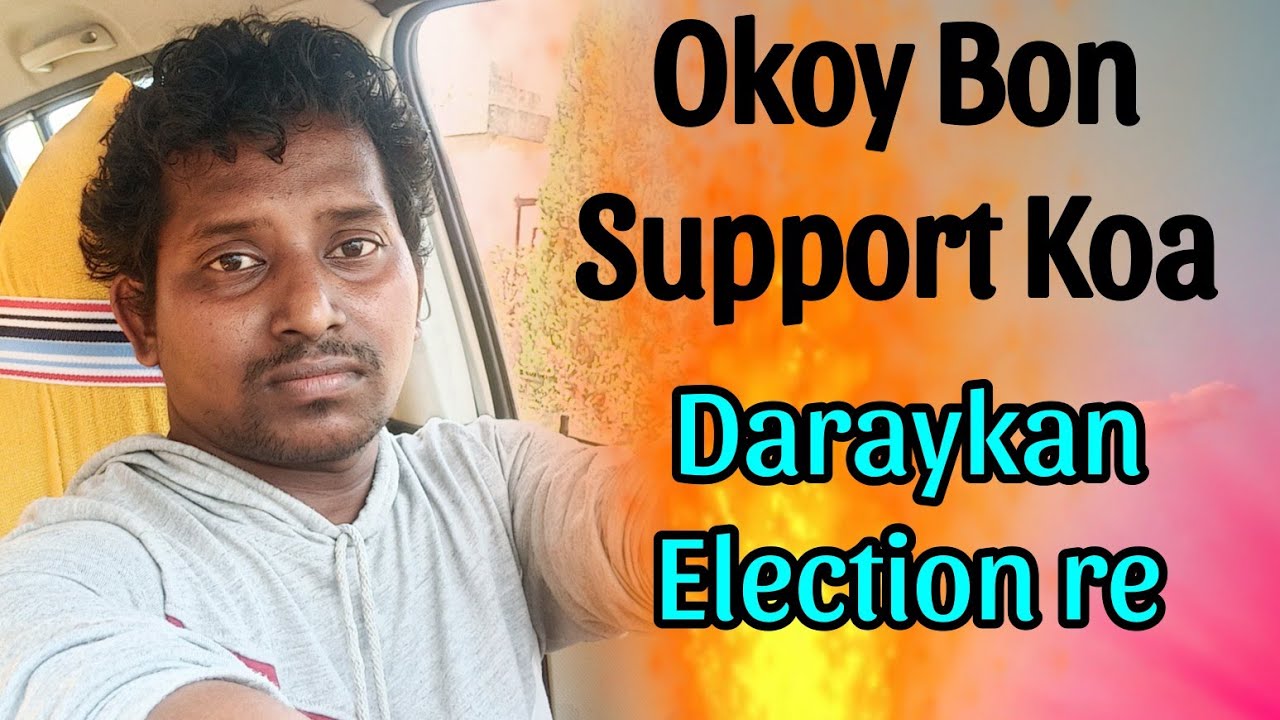 Okoybon Support Koa Daraykan Election re// Bahadur Soren//Bs Entertainment - YouTube