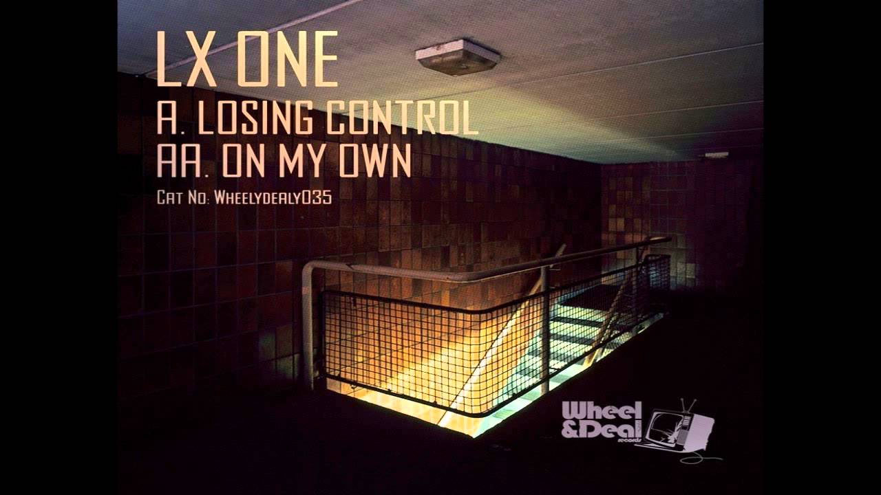 LX One - Losing Control (HD) - YouTube