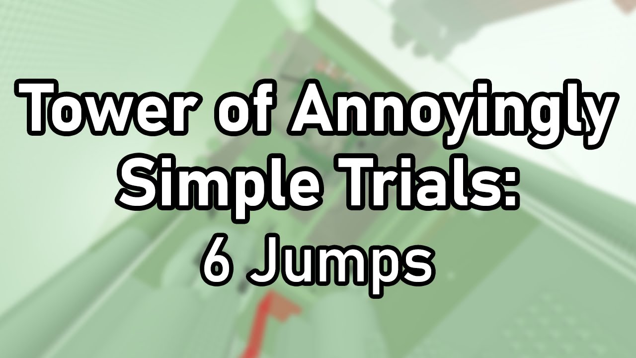 JToH: Tower of Annoyingly Simple Trials - Least Jumps (6) (Cuts) - YouTube