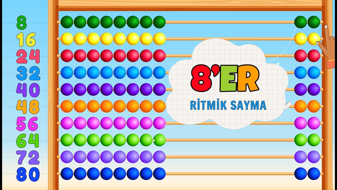 8'er Ritmik Sayma 🧮 | Eğlenceli ve Öğretici Sayılar Videosu 🎉 Abaküs ...