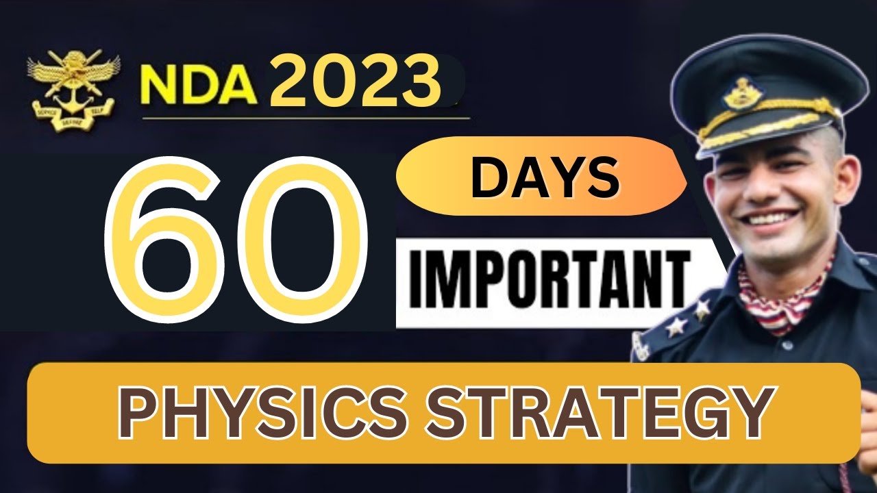 Most Important Chapters of Physics for NDA👌👌 Physics Preparation || NDA ...