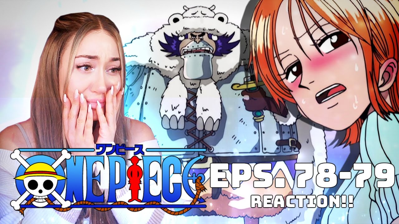 NAMI is SICK!? FIRST TIME WATCHING ONE PIECE Episodes 78 & 79 REACTION ...