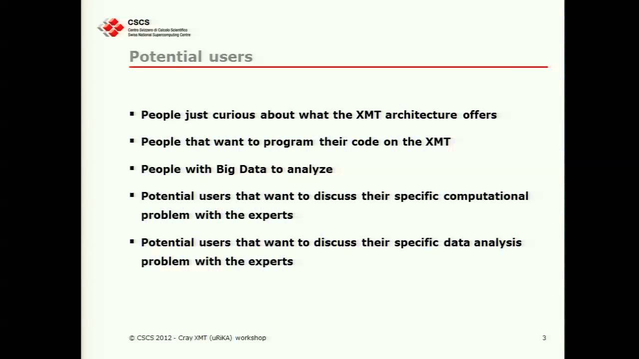 Introduction to the workshop "Using the next-generation Cray XMT (uRiKA ...