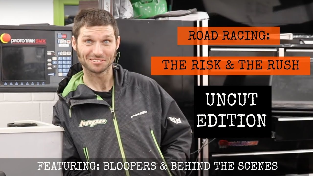 Road Racing: The Risk & The Rush UNCUT - YouTube