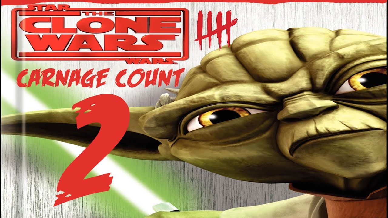 Star Wars The Clone Wars Season 2 Carnage Count - YouTube