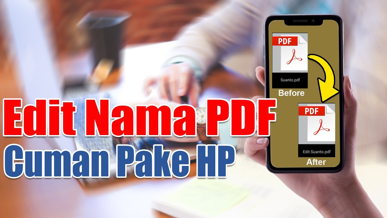 Cara Mengganti Nama File PDF Di HP Android - YouTube