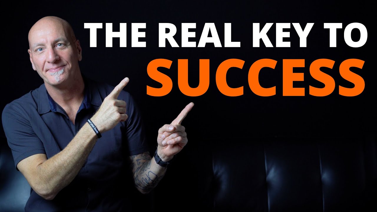 The REAL Key to Success - YouTube