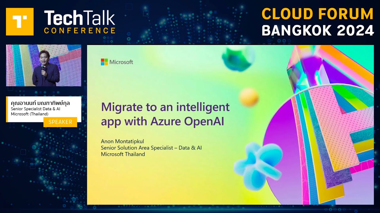 [TTT Cloud Forum Bangkok 24] Build & Modernize Intelligent Apps with Azure OpenAI - YouTube