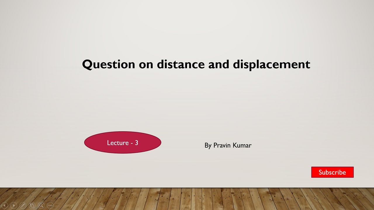 Questions on distance and displacement - YouTube