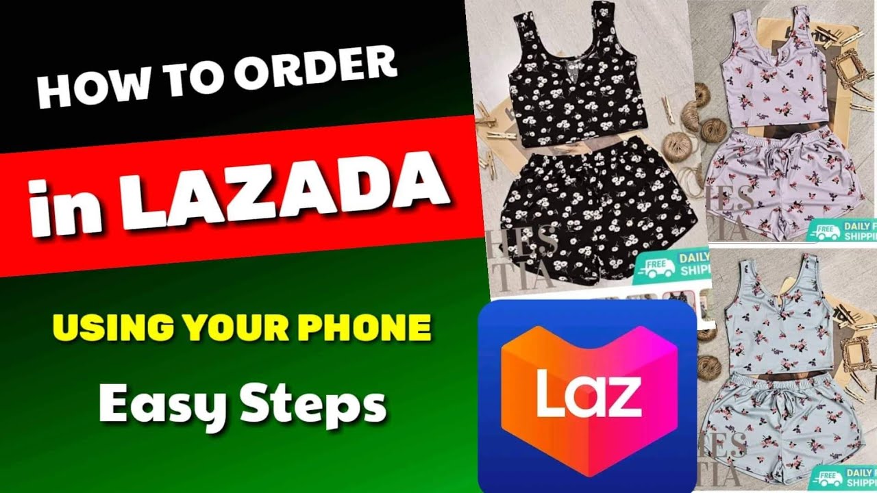 How To Order In Lazada Using Your Phone 2022 - Paano Mag Order Sa ...