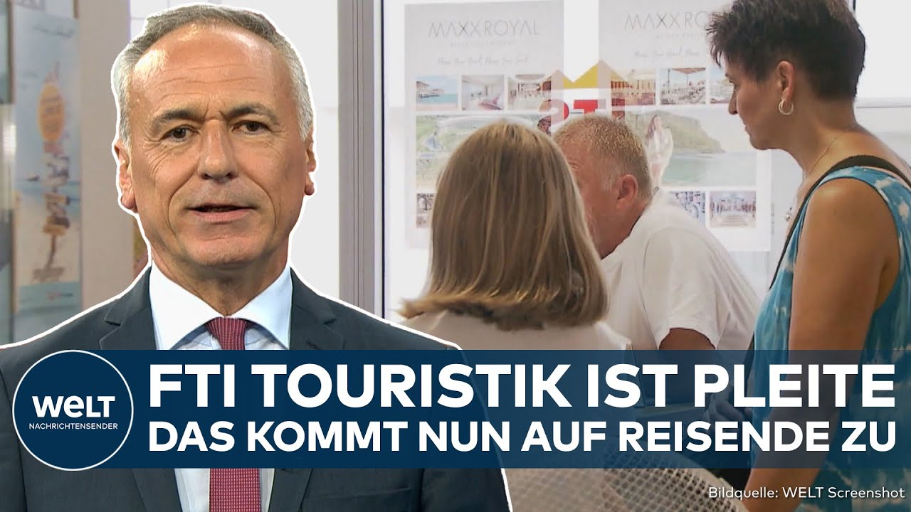DEUTSCHLAND: Paukenschlag! FTI Touristik kündigt Insolvenz an - was ...