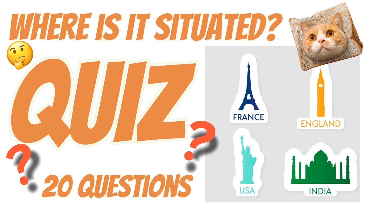 Where is it situated? Quiz🙋‍♀️ 20 questions Let’s check your knowledge ...