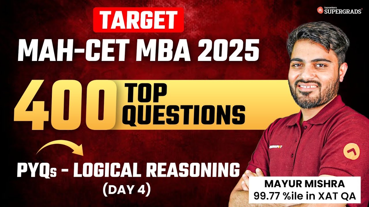 MAH-CET MBA Logical Reasoning PYQs (Day 4) 🏻| MAH-CET MBA PYQs Solution ...