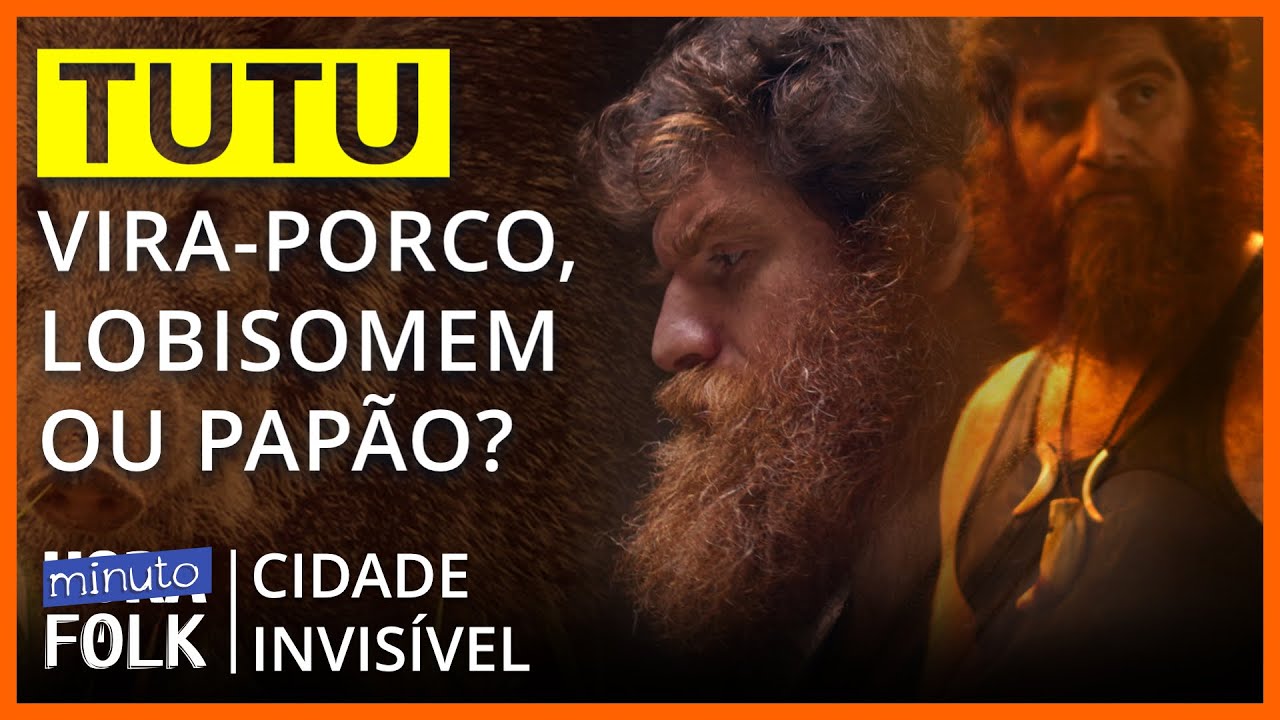 TUTU, A ORIGEM. Entendendo a Cidade Invisível - YouTube