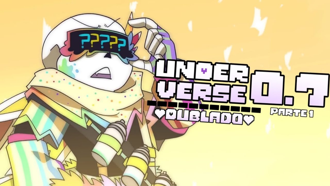 UNDERVERSE 0.7 PARTE 1 | DUBLADO PT-BR | [Coquette Group] - YouTube